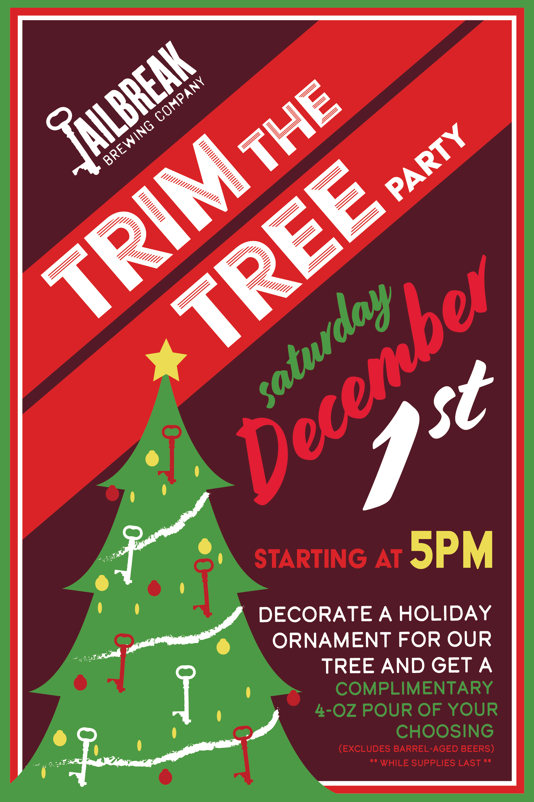 Trim the Tree Party! - Jailbreak Foodworks & Brewing Company